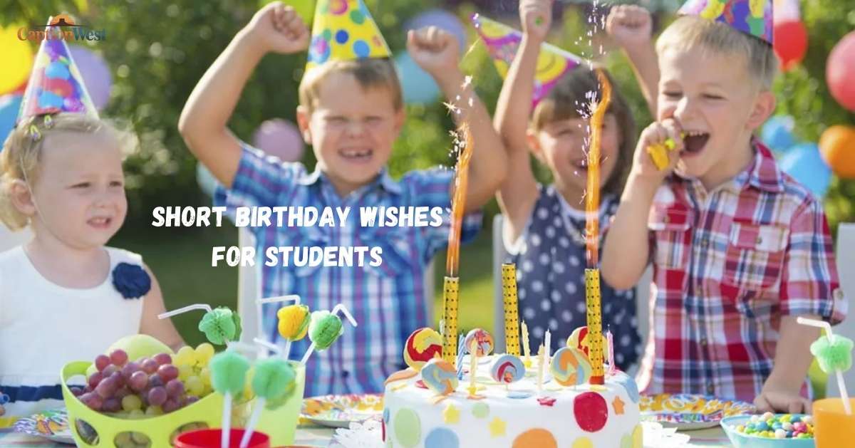 Creative And Fun Birthday Wishes For Students To Make Their Day Special ...
